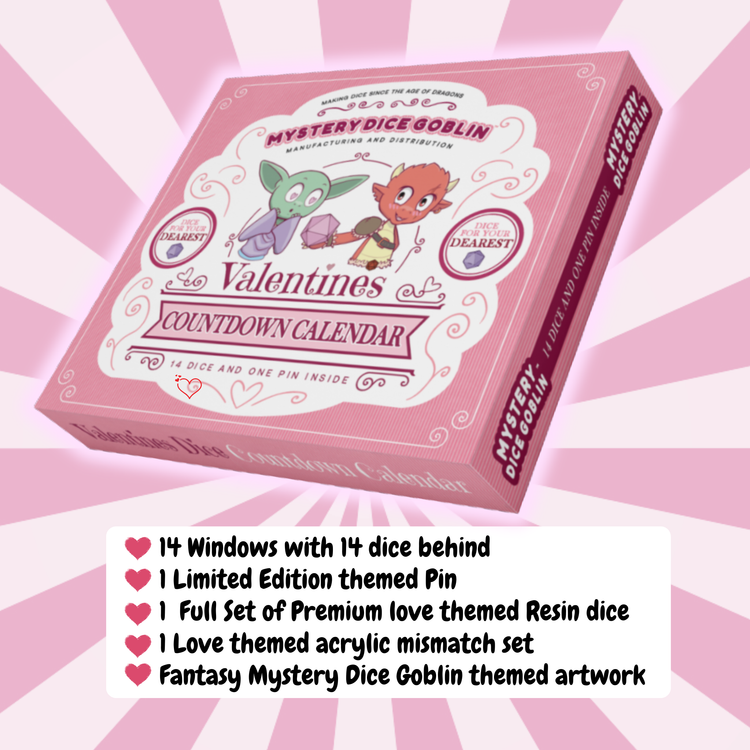 Valentines Countdown Calendar | Mystery Dice Goblin